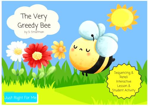 The Very Greedy Bee Sequence Retell Lesson Activity Boom Cards