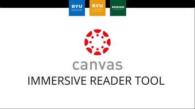 Canvas Immersive Reader Tool - BYU-Idaho