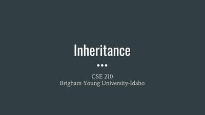 Inheritance Intro - BYU-Idaho