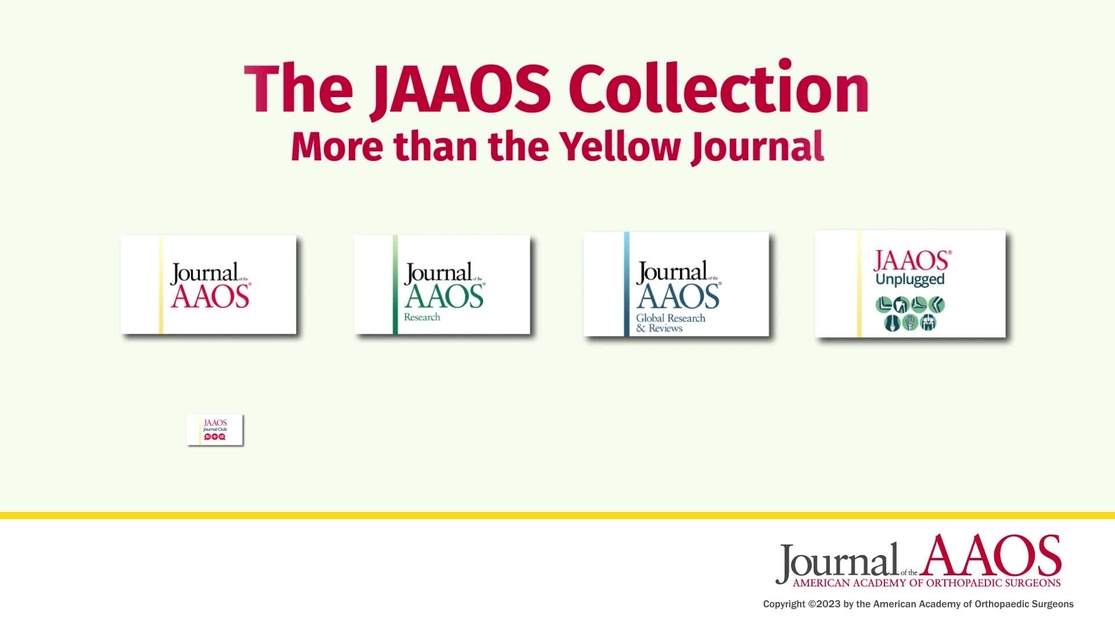 JAAOS - Journal of the American Academy of Orthopaedic Surgeons