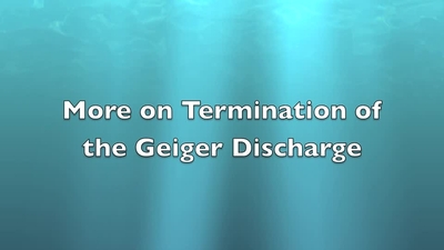 Termination of the Geiger Discharge - Illinois Media Space