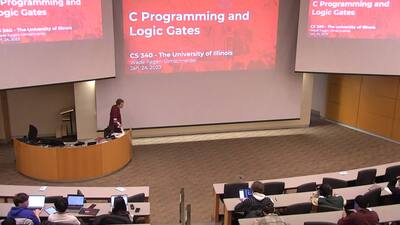 CS 340 - Lecture #3: C Programming and Logic Gates (Spring 2023, Wade ...