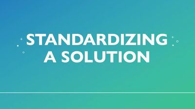 Standardizing a Solution - Illinois Media Space
