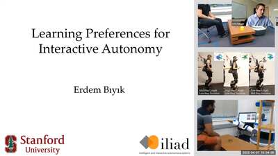 Special Seminar: Erdem Biyik, "Learning Preferences for Interactive ...