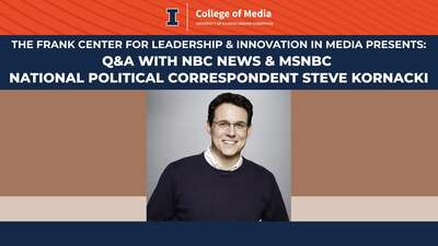 Q&A with NBC News & MSNBC National Political Correspondent Steve ...
