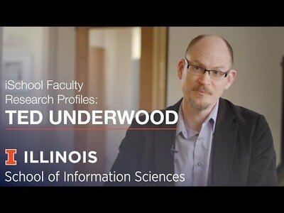 iSchool Faculty Research Profiles: Professor Ted Underwood - Illinois ...