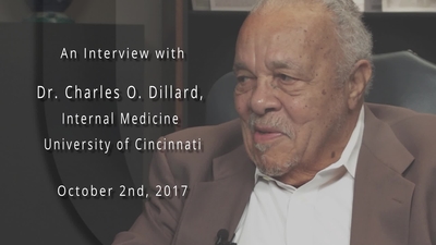 Charles O. Dillard, M.D. Interviewed by Kenneth Davis Jr., M.D. October ...
