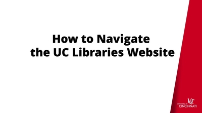 UC Libraries Website Overview - UC Libraries MediaSpace