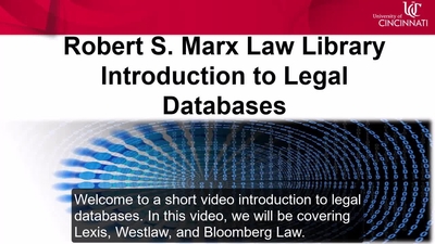 Introduction to Legal Databases - University of Cincinnati MediaSpace