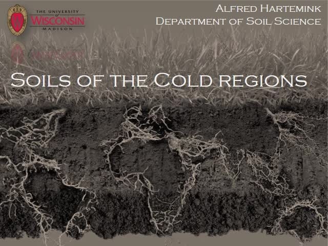 16. Soils of the cold regions - UW-Madison Kaltura MediaSpace