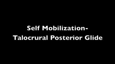 Self Mobilization- Talocrural Posterior Glide - UW-Madison Kaltura ...