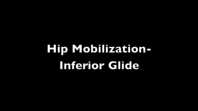 Hip Mobilization- Inferior Glide - UW-Madison Kaltura MediaSpace