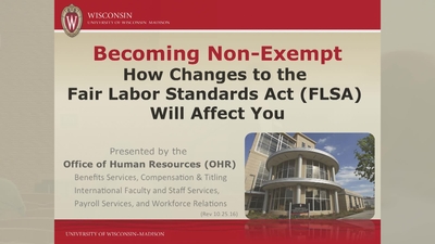 1. Overview of FLSA & Changes to the Law - UW-Madison Kaltura MediaSpace