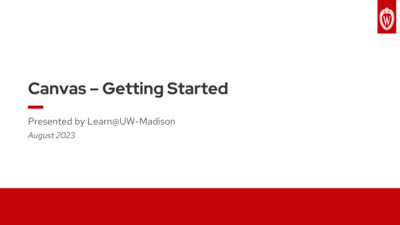Canvas - Getting Started - UW-Madison Kaltura MediaSpace