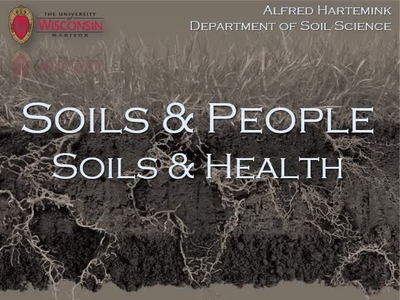 09. Soils and people - soils and health - UW-Madison Kaltura MediaSpace