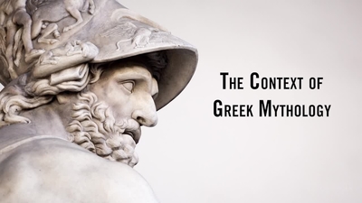 01 Context of Greek Mythology - University of Georgia Online Learning