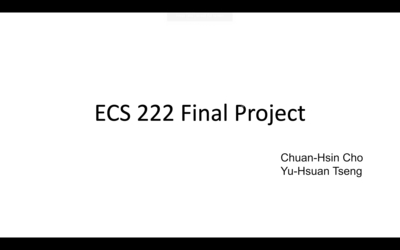 ECS222A Project - Chuan Hsin Cho, Yu Hsuan Tseng - University of ...