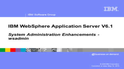 V6.1 wsadmin enhancements - IBM MediaCenter