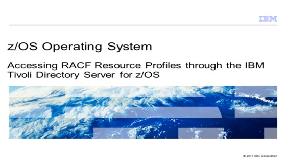 Accessing RACF Resource Profiles through the IBM Tivoli Directory ...