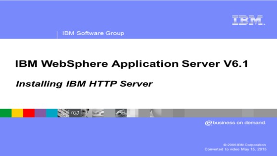 Installing IBM HTTP Server - IBM MediaCenter