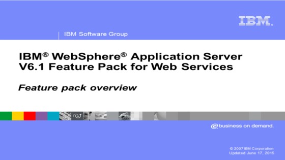Overview of Feature Packs for WebSphere Application Server - IBM MediaCenter