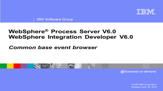 Common base event browser - IBM MediaCenter