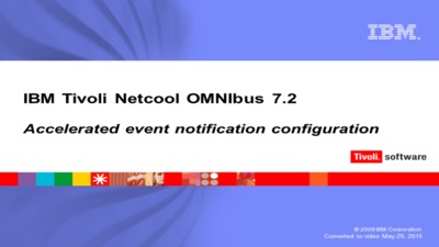Accelerated event notification configuration - IBM Mediacenter