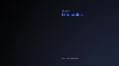 SPSS Statistics Early Access Program - Life tables - IBM MediaCenter