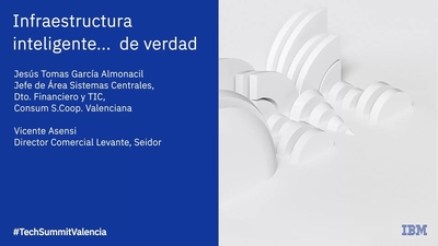 Technology Summit Valencia: Infrastructura IBM Power y IBM Storage en ...