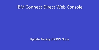 Trace management CDW - IBM Mediacenter