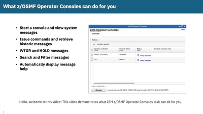 z/OSMF Operator Console Tutorial - IBM MediaCenter
