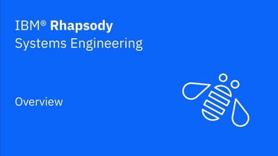 Overview of IBM Rhapsody Systems Engineering - IBM Mediacenter