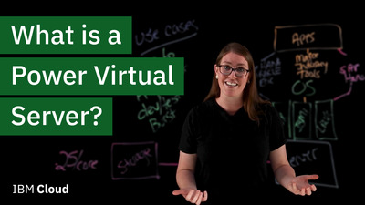What is a Power Virtual Server? - IBM Mediacenter