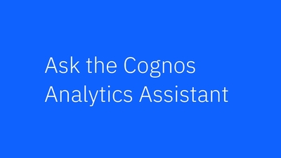 It's easy! Get your answers faster with Cognos Analytics AI - IBM ...