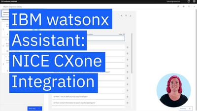 IBM watsonx Assistant: Integration with Nice CXone - IBM Mediacenter