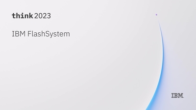 Building cyber-resilient data storage with IBM Storage FlashSystem - IBM Mediacenter