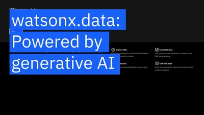 watsonx.data: Insights powered by generative AI - IBM Mediacenter