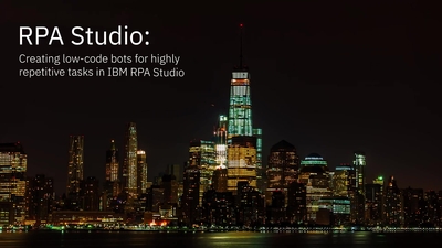 IBM Robotic Process Automation Studio - IBM MediaCenter