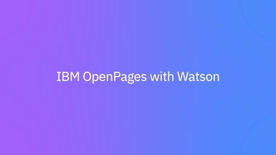 IBM OpenPages with Watson: Übersicht - IBM Mediacenter