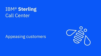 Appeasing customers with IBM Sterling Call Center - IBM Mediacenter