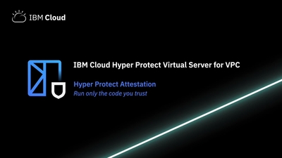 IBM Cloud Hyper Protect Virtual Server for VPC - IBM Mediacenter