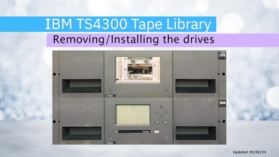 Removing and Installing drives in the the IBM TS4300 Tape Library - IBM ...