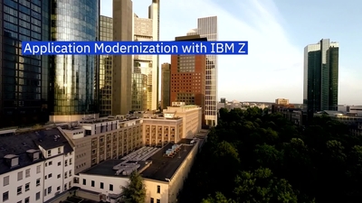 Modernization with IBM Z and ISVs - IBM Mediacenter
