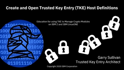 Create Trusted Key Entry (TKE) Host Definition - IBM Mediacenter