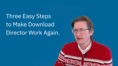 IBM Software Download Tips: Three Easy Steps to Make Download Director ...