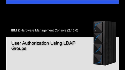 Hardware Management Console - LDAP Groups Overview - IBM Mediacenter