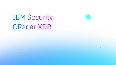 IBM Security QRadar XDR - IBM Mediacenter