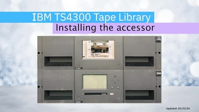 Installing the accessor in the IBM TS4300 Tape Library - IBM Mediacenter