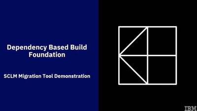 IBM Dependency Based Build Course; Migrating SCLM to Git Demo - IBM ...