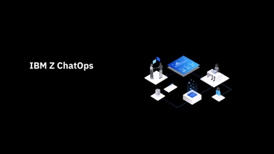 IBM Z ChatOps overview - IBM Mediacenter